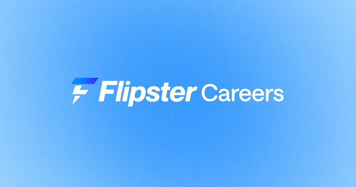 Flipster | Careers - Join Our Team